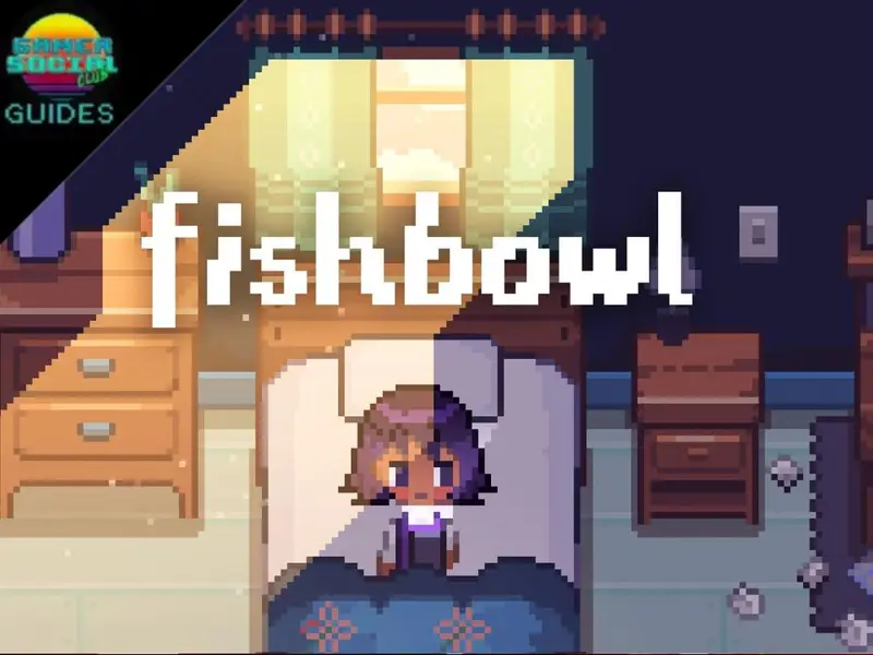 Fishbowl - 100% Trophy Guide - Gamer Social Club